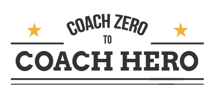 Coach Hero to Coach Zero – Lessons and strategies to become a winning ...